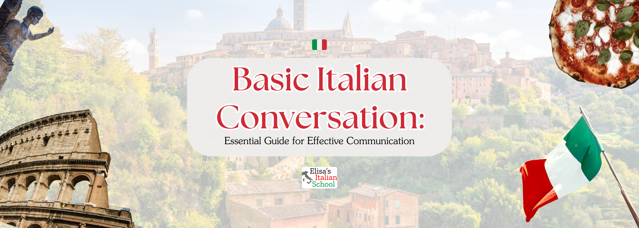 Basic Italian Conversation Course - Elisa's Italian School